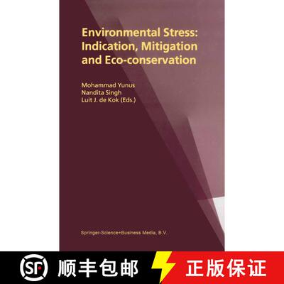 【3-4周达】Environmental Stress: Indication, Mitigation and Eco-conservation [9789048155033]