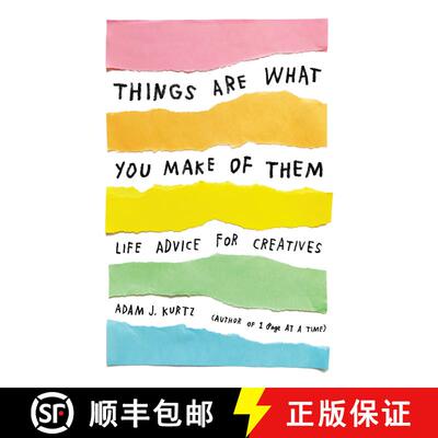 【3-4周达】Things Are What You Make of Them: Life Advice for Creatives [9780143131519]
