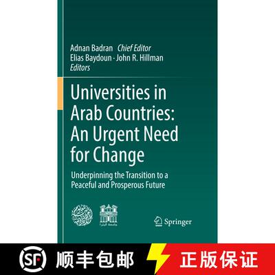 【3-4周达】Universities in Arab Countries: An Urgent Need for Change : Underpinning the Transition to... [9783030103170]