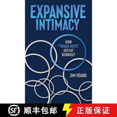 【3-4周达】Expansive Intimacy: How Tough Guys Defeat Burnout [9798885045636]
