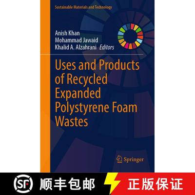 【3-4周达】Uses and Products of Recycled Expanded Polystyrene Foam Wastes [9789819656172]