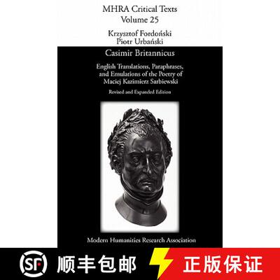 【3-4周达】Casimir Britannicus. English Translations, Paraphrases, and Emulations of the Poetry of Ma... [9781907322129]