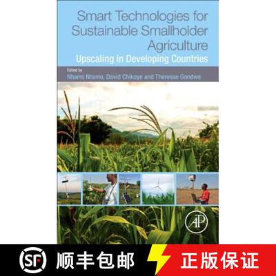 【3-4周达】Smart Technologies for Sustainable Smallholder Agriculture: Upscaling in Developing Countries [9780128105214]