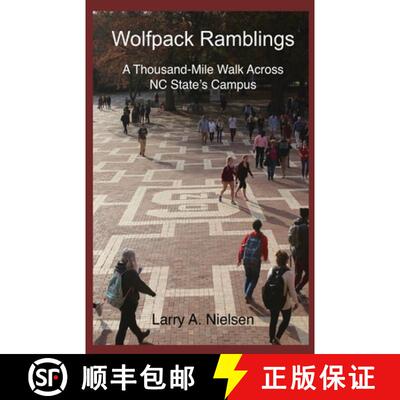 【3-4周达】Wolfpack Ramblings: A Thousand-Mile Walk Across NC State's Campus [9781737071518]