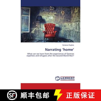 【3-4周达】Narrating 'home' [9783659486159]
