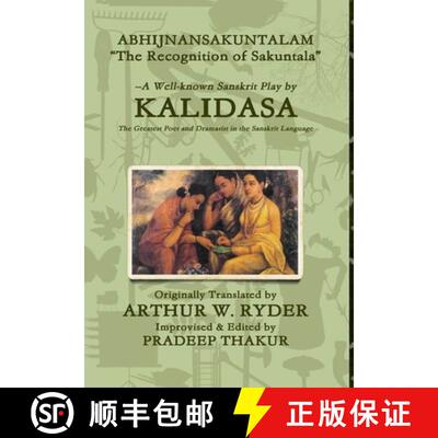 【3-4周达】精装 ABHIJNANSAKUNTALAM (The Recognition of Sakuntala) Improvised Edition [9781105076480]