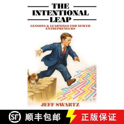 【3-4周达】精装 The Intentional Leap: Lessons & Learnings for Newer Entrepreneurs [9781088139745]