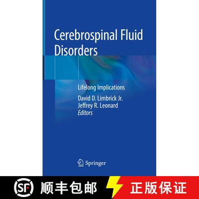 【3-4周达】Cerebrospinal Fluid Disorders: Lifelong Implications [9783319979274]