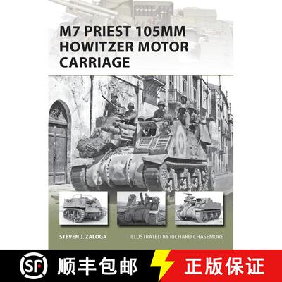 【3-4周达】M7 Priest 105mm Howitzer Motor Carriage [9781780960234]