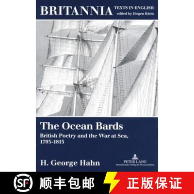 【3-4周达】The Ocean Bards : British Poetry and the War at Sea, 1793-1815 [9783631335697]