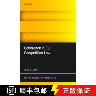 【3-4周达】精装 Coherence in EU Competition Law [9780198749158]