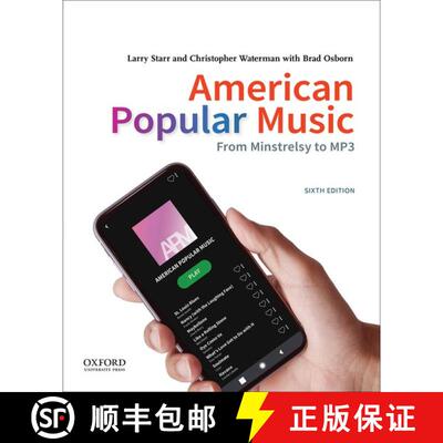 【3-4周达】American Popular Music: From Minstrelsy to MP3 [9780197543313]