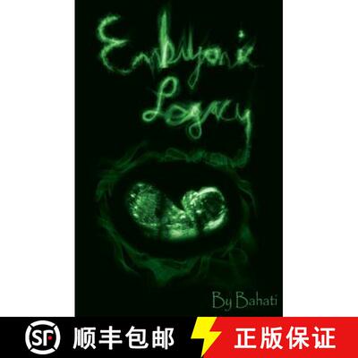 【3-4周达】Embryonic Legacy [9780692703861]