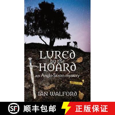 【3-4周达】Lured by the Hoard: An Anglo-Saxon mystery [9781914913198]