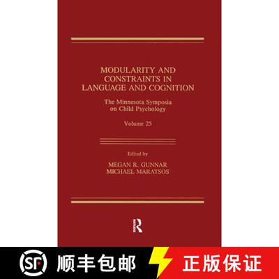 【3-4周达】精装 Modularity and Constraints in Language and Cognition : The Minnesota Symposia on Chil... [9780805811759]