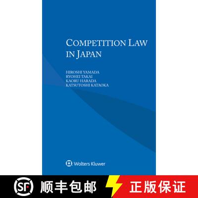 【3-4周达】Competition Law in Japan [9789403530116]