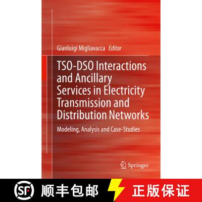【3-4周达】精装 TSO-DSO Interactions and Ancillary Services in Electricity Transmission and Distribut... [9783030292027]