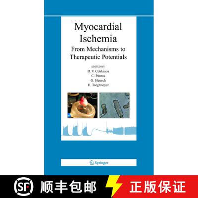 【3-4周达】精装 Myocardial Ischemia: From Mechanisms to Therapeutic Potentials [9780387286570]