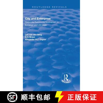 【3-4周达】精装 City and Enterprise: Corporate Community Involvement in European and US Cities: Corpo... [9781138711457]