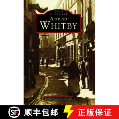 【3-4周达】Around Whitby: Images of England [9780752410258]