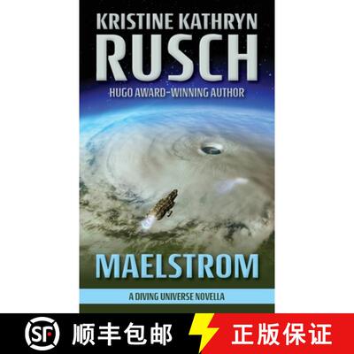 【3-4周达】Maelstrom: A Diving Universe Novella [9781561463749]