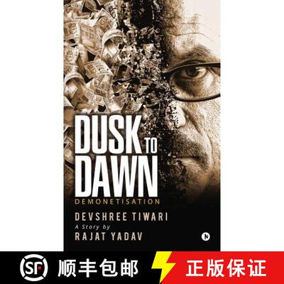 【3-4周达】Dusk to Dawn: Demonetisation [9781948147989]