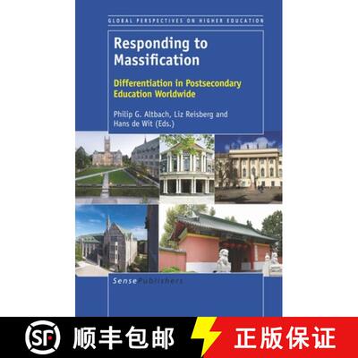 预订 Responding to Massification: Differentiation in Postsecondary Education Worldwide [9789463510813]