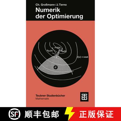 【3-4周达】Numerik der Optimierung (2., durchges. Auflage 1993) [9783519120902]