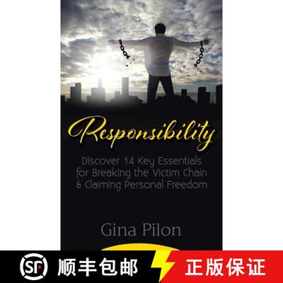 【3-4周达】Responsibility: Discover 14 Key Essentials for Breaking the Victim Chain and Claiming Pers... [9781452598383]