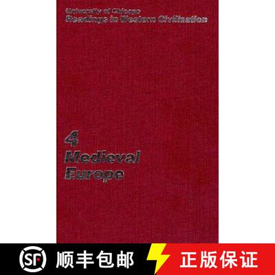 预订 精装 University of Chicago Readings in Western Civilization, Volume 4, Volume 4: Medieval Europe [9780226069425]