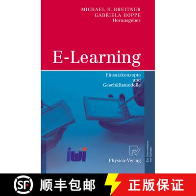 【3-4周达】精装 E-Learning : Einsatzkonzepte und Geschäftsmodelle [9783790815887]