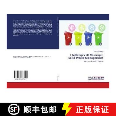 预订 Challenges Of Municipal Solid Waste Management [9786139887897]