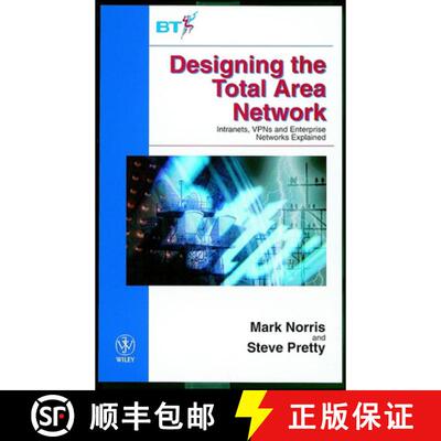 【3-4周达】精装 Designing The Total Area Network - Intranets, Vpns And Enterprise Networks Explained ... [9780471851950]