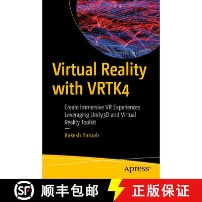 【3-4周达】Virtual Reality with VRTK4 : Create Immersive VR Experiences Leveraging Unity3D and Virtua... [9781484254875]