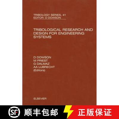 预订 精装 Tribological Research and Design for Engineering Systems: Proceedings of the 29th Leeds-Lyo... [9780444512437]