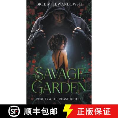 【3-4周达】The Savage Garden [9798215418383]