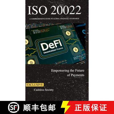 【3-4周达】精装 ISO 20022 Empowering the Future of Payments [9783033101920]
