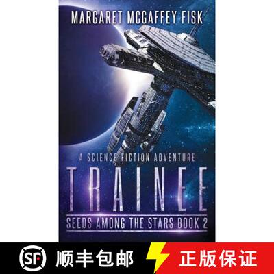 【3-4周达】Trainee: A Science Fiction Adventure [9781631390142]