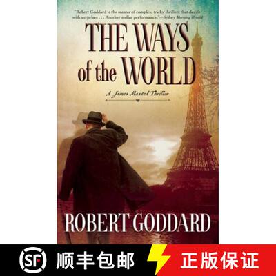 【3-4周达】The Ways of the World: A James Maxted Thriller [9780802125064]