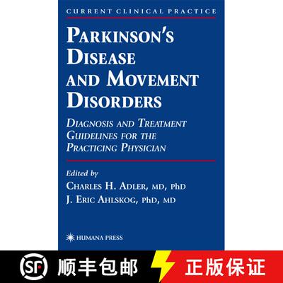 【3-4周达】精装 Parkinson's Disease and Movement Disorders : Diagnosis and Treatment Guidelines for t... [9780896036079]