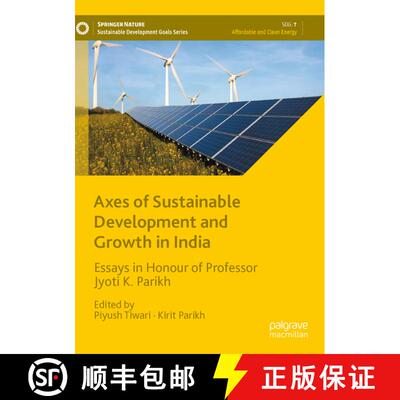 【3-4周达】Axes of Sustainable Development and Growth in India: Essays in Honour of Professor Jyoti K... [9789811997587]