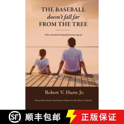 【3-4周达】The Baseball Doesn't Fall Far from the Tree: Where baseball and family become legend [9781949504835]