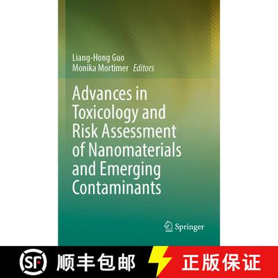 【3-4周达】Advances in Toxicology and Risk Assessment of Nanomaterials and Emerging Contaminants [9789811691188]