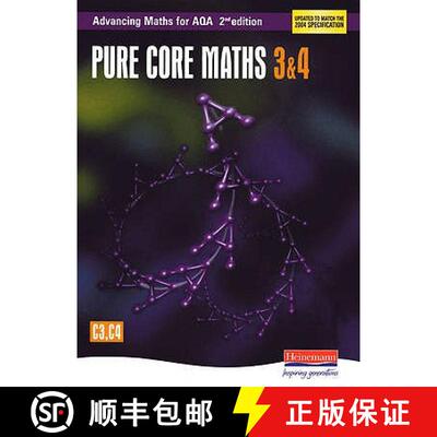 【3-4周达】Advancing Maths for Aqa: Pure Core 3 & 4 2nd Edition (C3 & C4) [9780435513313]