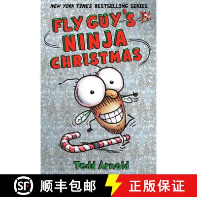 【3-4周达】Fly Guy's Ninja Christmas (Fly Guy #16): Volume 16 [9780545662772]