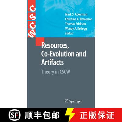 【3-4周达】Resources, Co-Evolution and Artifacts : Theory in CSCW (Softcover reprint of hardcover 1st... [9781849966719]