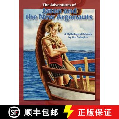 【3-4周达】The Adventures of Jason and the New Argonauts [9780615506036]