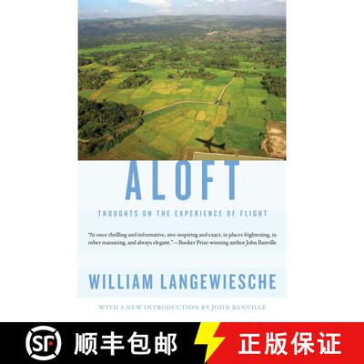 【3-4周达】Aloft: Thoughts on the Experience of Flight [9780307741486]