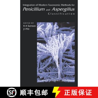 【3-4周达】精装 Integration of Modern Taxonomic Methods For Penicillium and Aspergillus Classification [9789058231598]