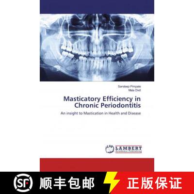 预订 Masticatory Efficiency in Chronic Periodontitis [9786200463067]